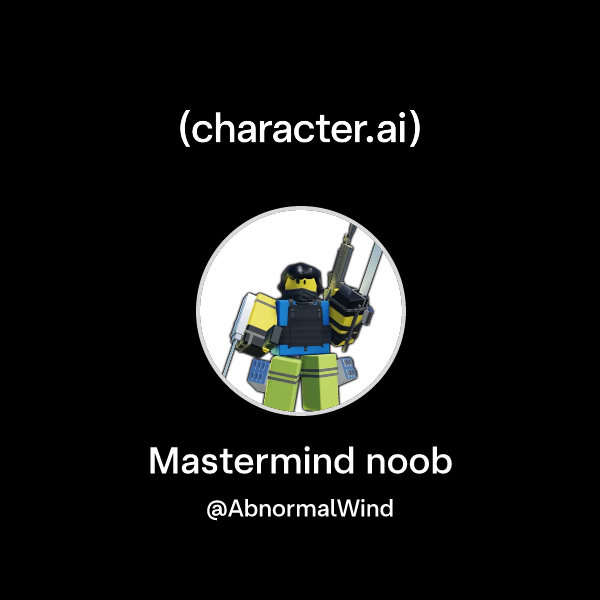 Chat with Mastermind noob | character.ai | AI Chat, Reimagined–Your ...