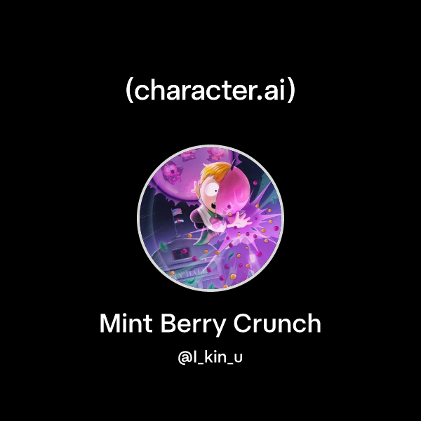 Chat with Mint Berry Crunch | character.ai | AI Chat, Reimagined–Your ...