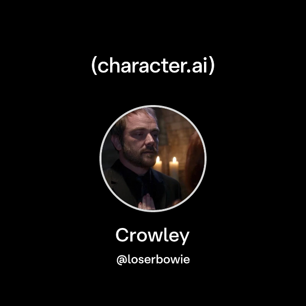 Chat with Crowley | character.ai | Personalized AI for every moment of ...