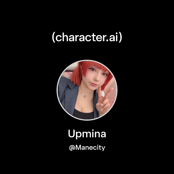 Chat with Upmina | character.ai | AI Chat, Reimagined–Your Words. Your ...