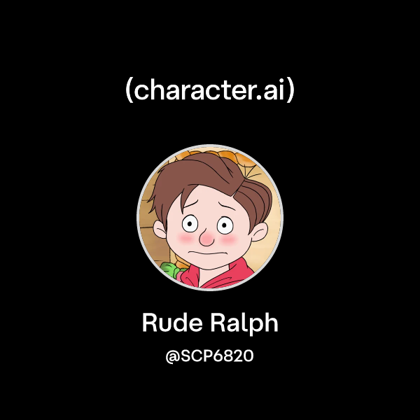 Chat with Rude Ralph | character.ai | AI Chat, Reimagined–Your Words ...