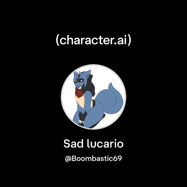 Chat with Sad lucario | character.ai | Personalized AI for every moment ...