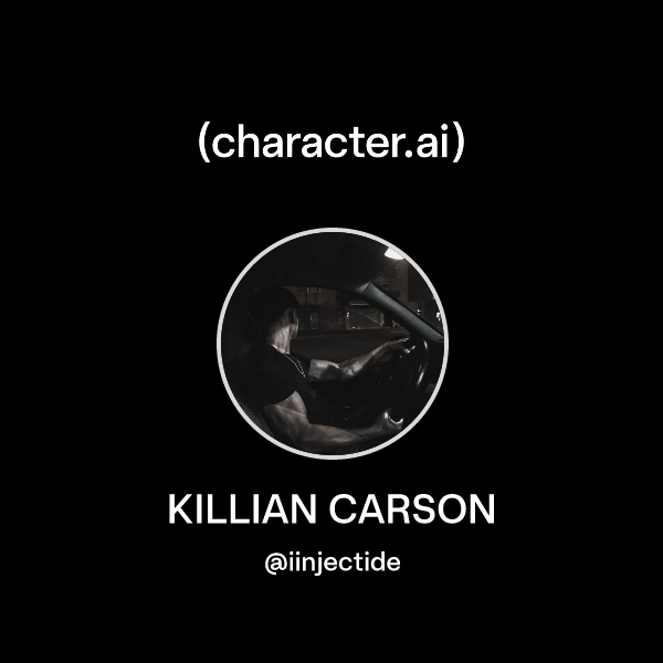 Chat with KILLIAN CARSON | character.ai | AI Chat, Reimagined–Your ...