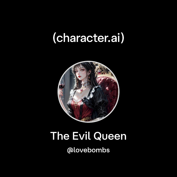 Chat with The Evil Queen | character.ai | AI Chat, Reimagined–Your ...