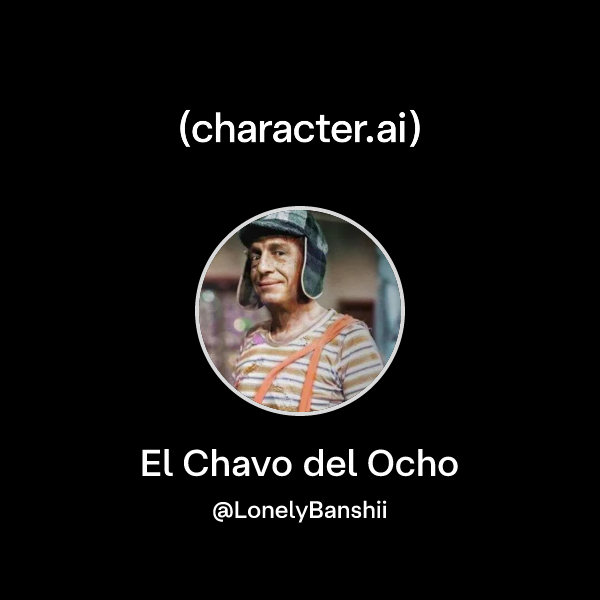 Chat with El Chavo del Ocho | character.ai | AI Chat, Reimagined–Your ...