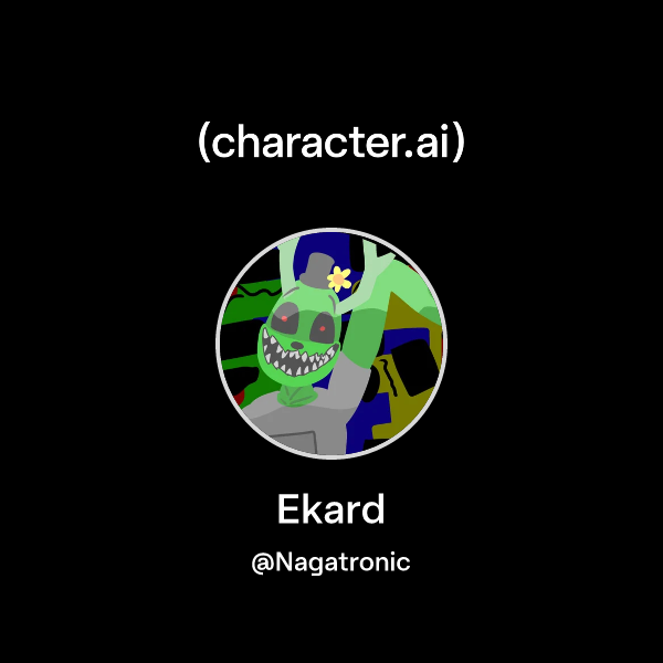 Chat with Ekard | character.ai | Personalized AI for every moment of ...