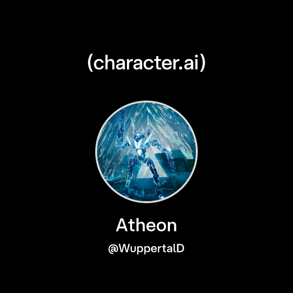 Chat with Atheon | character.ai | AI Chat, Reimagined–Your Words. Your ...
