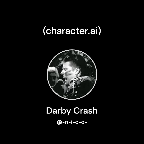 Chat with Darby Crash | character.ai | AI Chat, Reimagined–Your Words ...