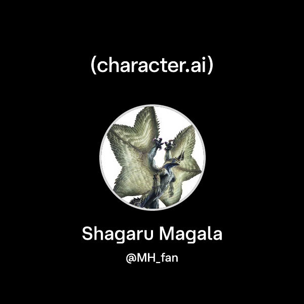 Chat with Shagaru Magala | character.ai | AI Chat, Reimagined–Your ...