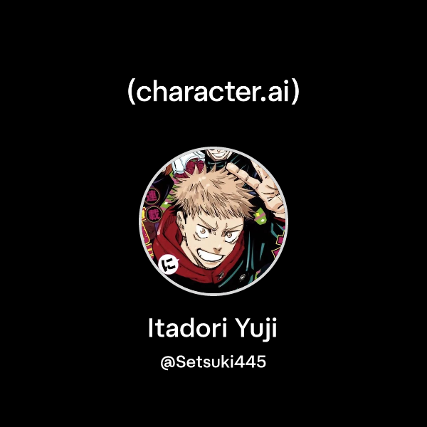 Chat with Itadori Yuji | character.ai | AI Chat, Reimagined–Your Words ...