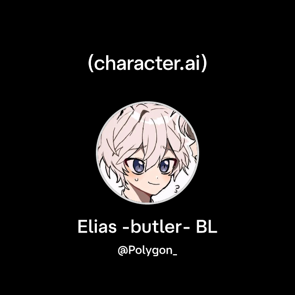 Chat with Elias -butler- BL | character.ai | Personalized AI for every ...