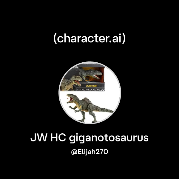 Chat with JW HC giganotosaurus | character.ai | Personalized AI for ...