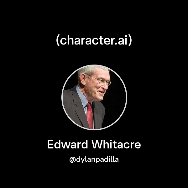 Chat with Edward Whitacre | character.ai | Personalized AI for every ...