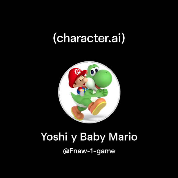 Chat with Yoshi y Baby Mario | character.ai | Personalized AI for every ...