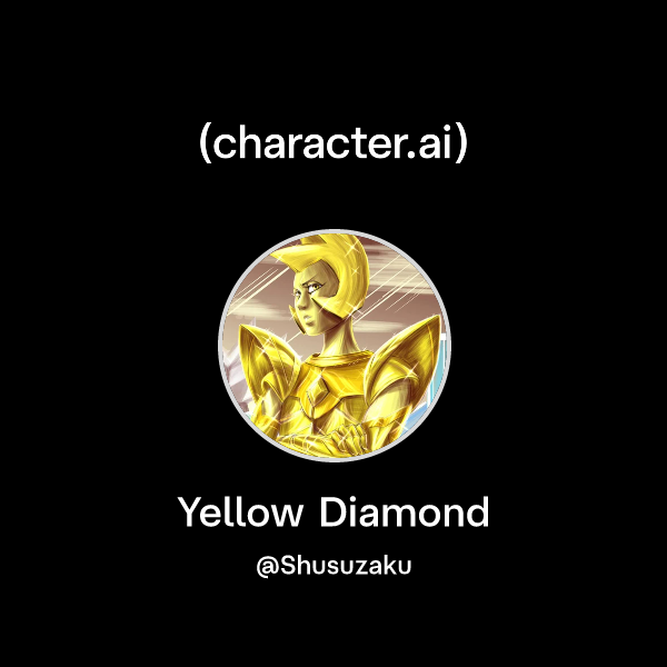 Chat with Yellow Diamond | character.ai | AI Chat, Reimagined–Your ...
