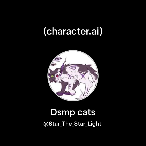 Chat with Dsmp cats | character.ai | AI Chat, Reimagined–Your Words ...