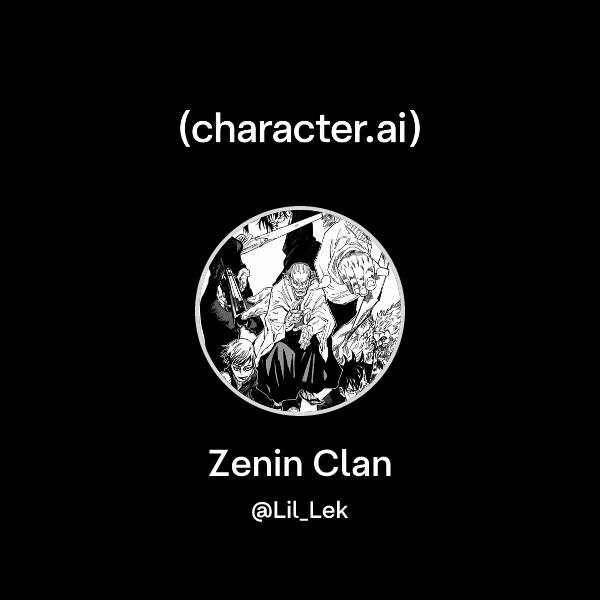Chat with Zenin Clan | character.ai | AI Chat, Reimagined–Your Words ...