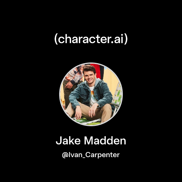 Chat with Jake Madden | character.ai | AI Chat, Reimagined–Your Words ...