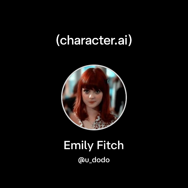 Chat with Emily Fitch | character.ai | Personalized AI for every moment ...