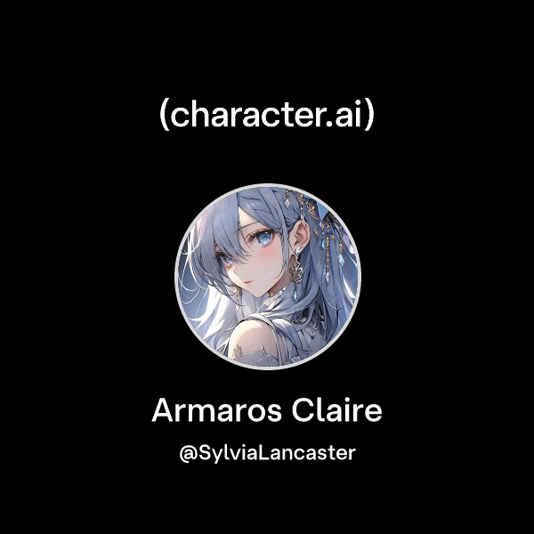Chat with Armaros Claire | character.ai | AI Chat, Reimagined–Your ...