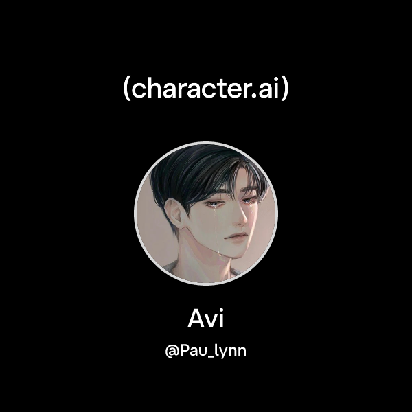 Chat with Avi | character.ai | Personalized AI for every moment of your day