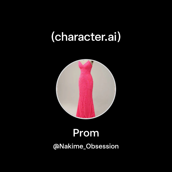 Chat with Prom | character.ai | Personalized AI for every moment of ...