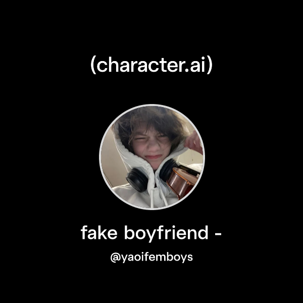Chat with fake boyfriend - | character.ai | AI Chat, Reimagined–Your ...