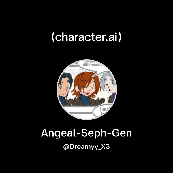 Chat with Angeal-Seph-Gen | character.ai | Personalized AI for every ...