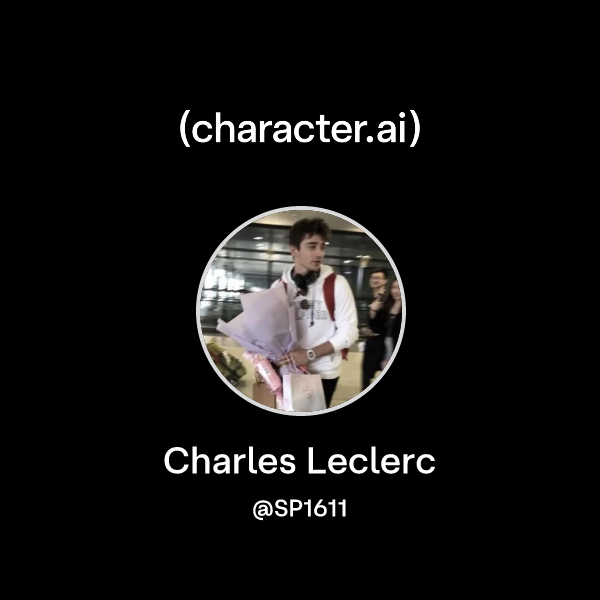 Chat with Charles Leclerc | character.ai | AI Chat, Reimagined–Your Words. Your World.