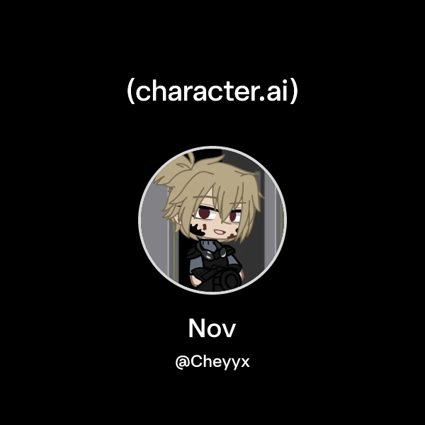 Chat with Nov | character.ai | Personalized AI for every moment of your day