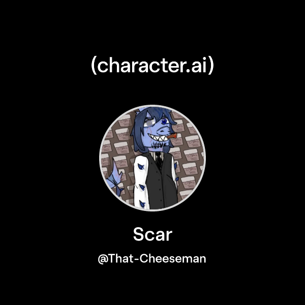 Chat with Scar | character.ai | Personalized AI for every moment of ...