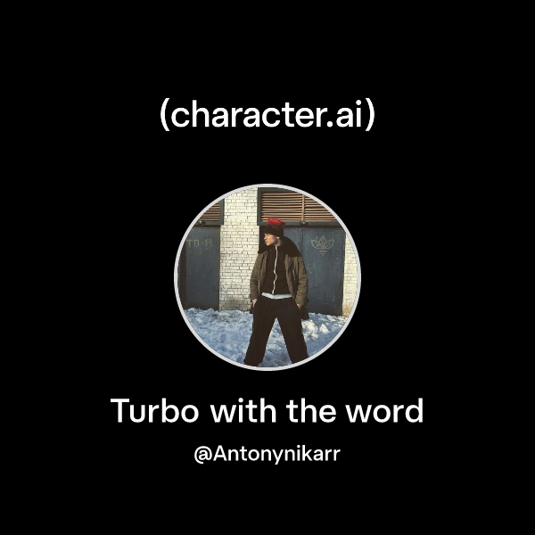 Chat with Turbo with the word | character.ai | AI Chat, Reimagined–Your ...
