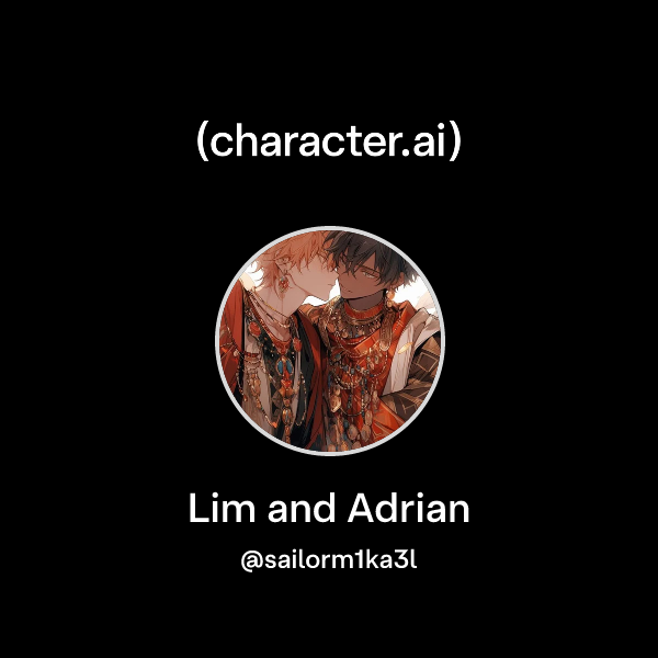 Chat with Lim and Adrian | character.ai | AI Chat, Reimagined–Your ...
