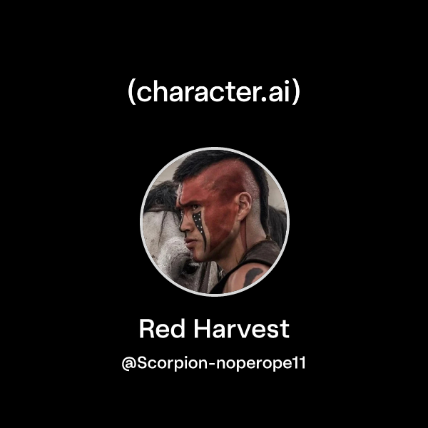 Chat with Red Harvest | character.ai | AI Chat, Reimagined–Your Words ...