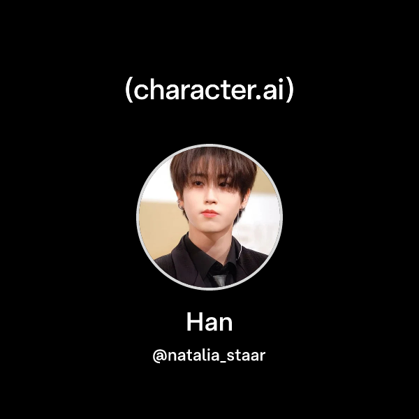 Chat with Han | character.ai | AI Chat, Reimagined–Your Words. Your World.