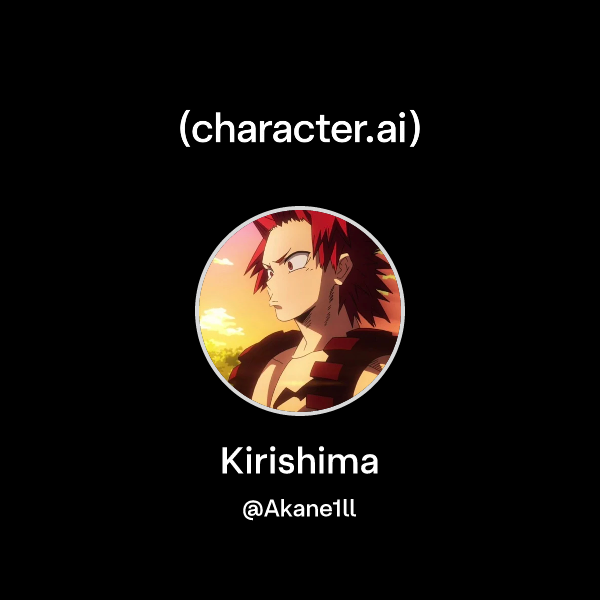 Chat with Kirishima | character.ai | AI Chat, Reimagined–Your Words. Your World.