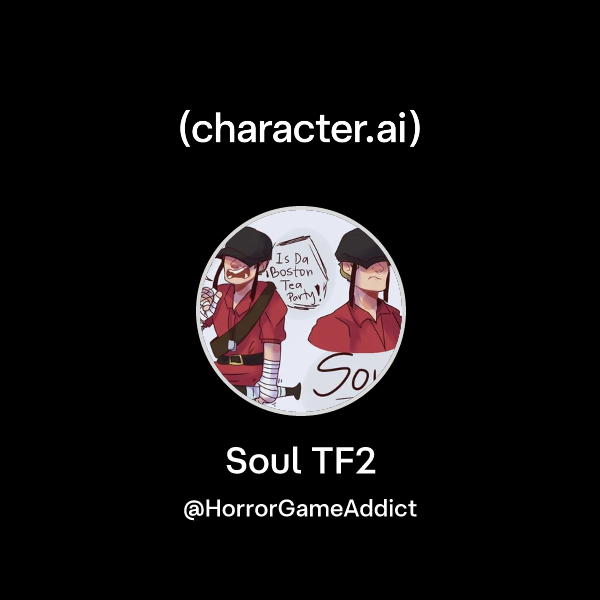 Chat with Soul TF2 | character.ai | AI Chat, Reimagined–Your Words ...