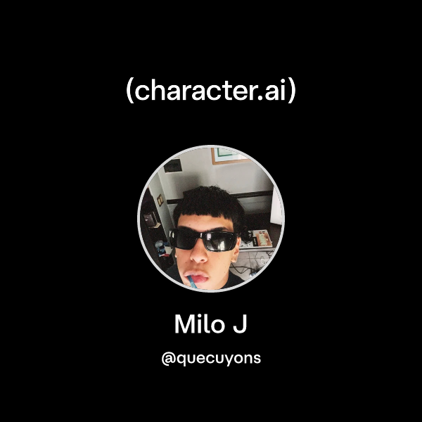 Chat with Milo J | character.ai | Personalized AI for every moment of your day
