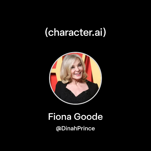 Chat with Fiona Goode | character.ai | AI Chat, Reimagined–Your Words ...
