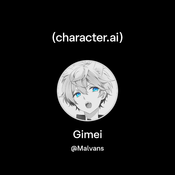 Chat with Gimei | character.ai | Personalized AI for every moment of ...