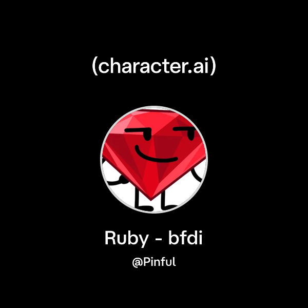 Chat with Ruby - bfdi | character.ai | AI Chat, Reimagined–Your Words ...