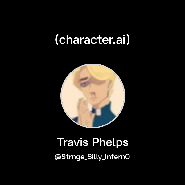 Chat with Travis Phelps | character.ai | AI Chat, Reimagined–Your Words ...