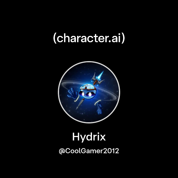 Chat with Hydrix | character.ai | Personalized AI for every moment of ...