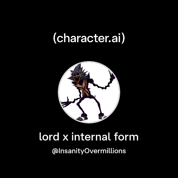 Chat with lord x internal form | character.ai | AI Chat, Reimagined ...