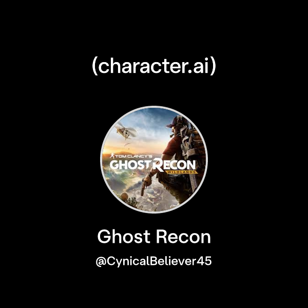 Chat with Ghost Recon | character.ai | Personalized AI for every moment ...