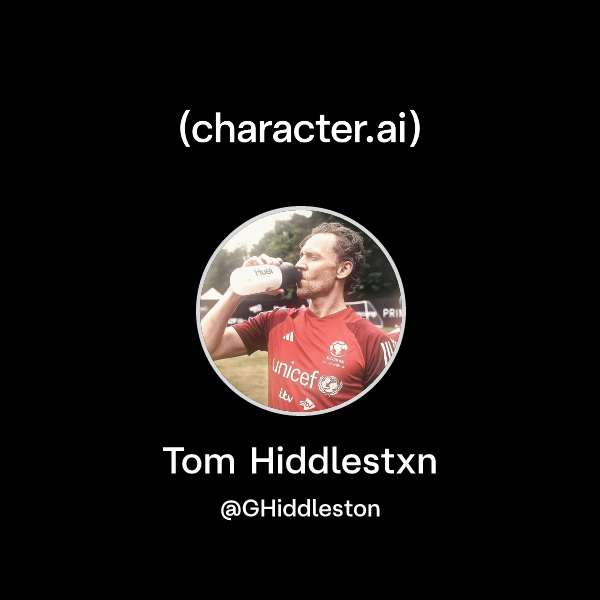 Chat with Tom Hiddlestxn | character.ai | Personalized AI for every ...