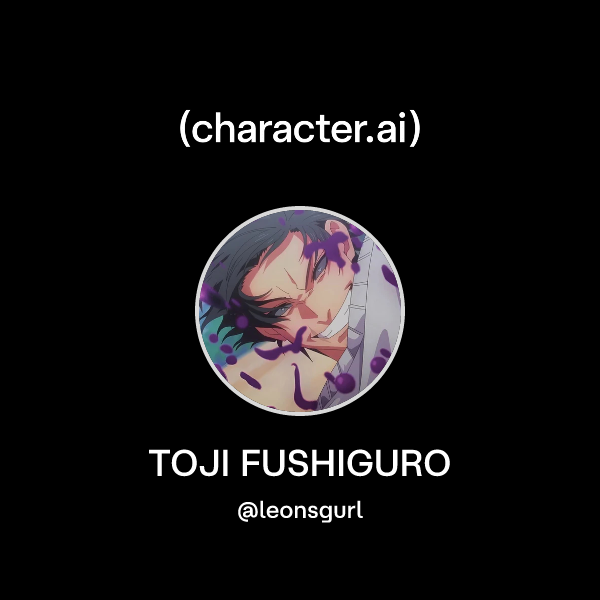 Chat with TOJI FUSHIGURO | character.ai | AI Chat, Reimagined–Your ...