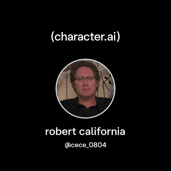 Chat with robert california | character.ai | Personalized AI for every ...