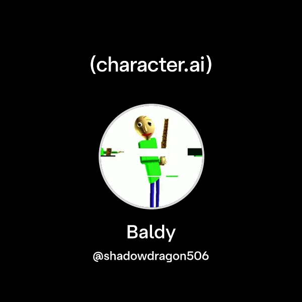 Chat with Baldy | character.ai | AI Chat, Reimagined–Your Words. Your World.