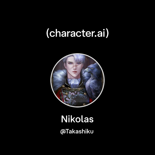 Chat with Nikolas | character.ai | Personalized AI for every moment of your day